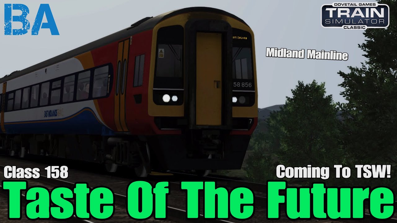 Taste Of The Future - Class 158 EMT - Midland Mainline - Train ...