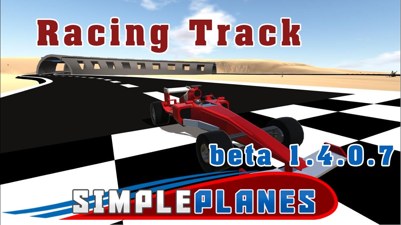SimplePlanes 1.4.0.7 Racing Track on Maywar Island - YouTube