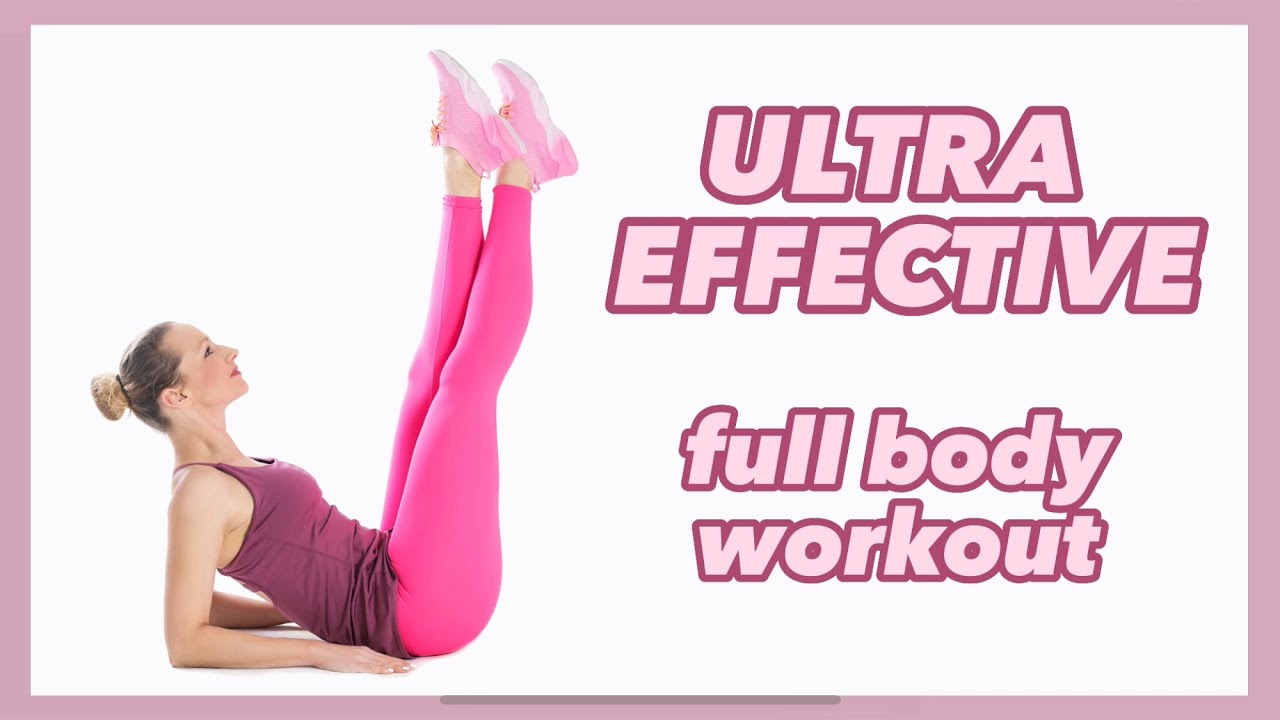 ULTRA EFFECTIVE FULL BODY WORKOUT - YouTube