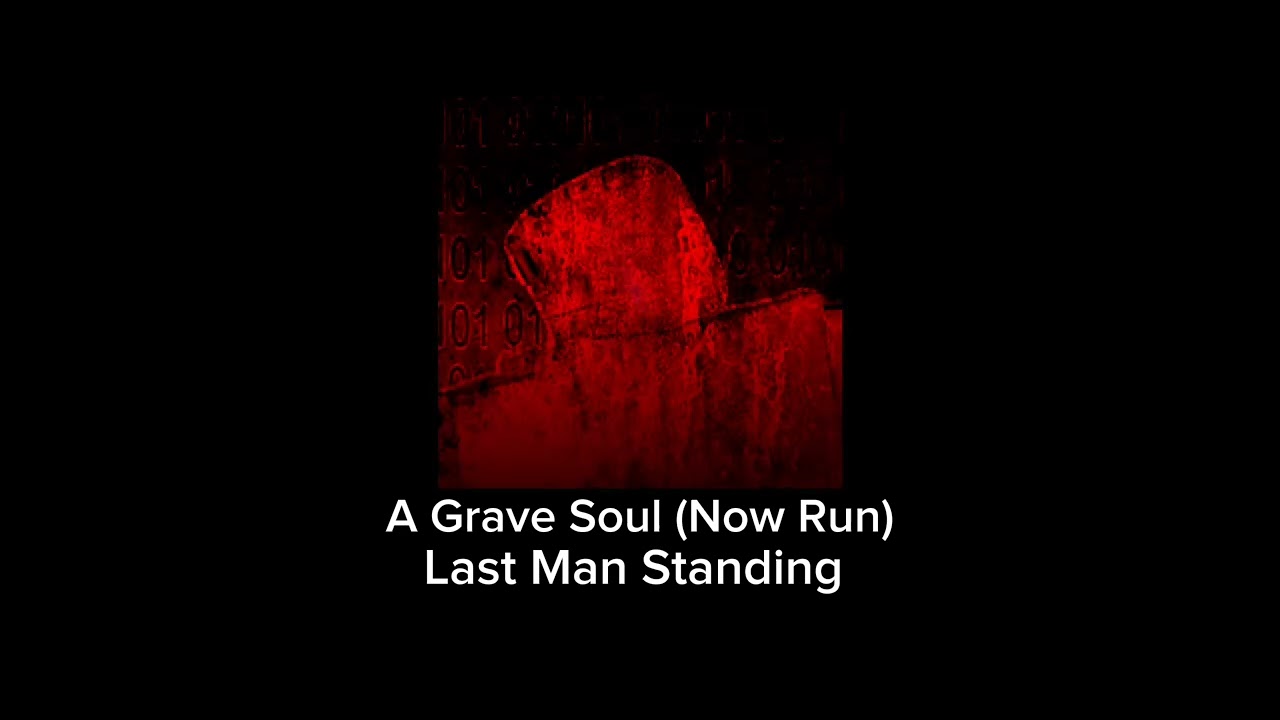 [Forsaken OST] A Grave Soul (Now Run) Last Man Standing