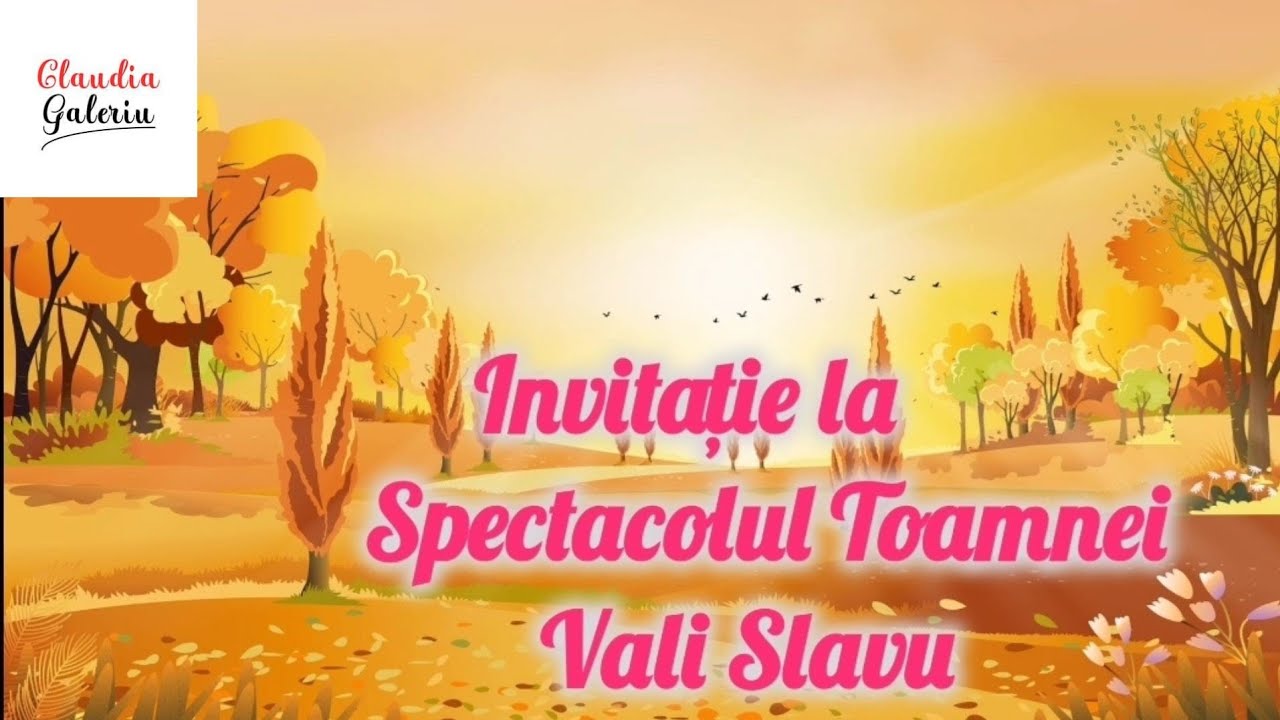 Invitație la Spectacolul Toamnei: Vali Slavu | Poezie de toamnă ...