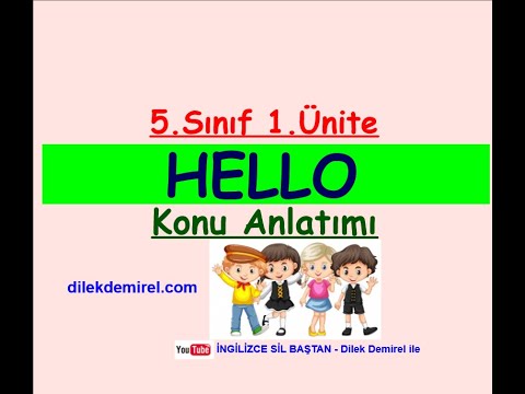İngilizce 5. Sınıf 1. Ünite Hello Konu Anlatım