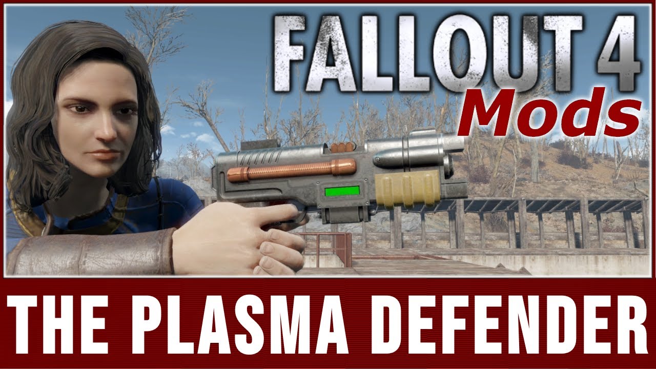 Fallout 4 Mods - The Plasma Defender - YouTube