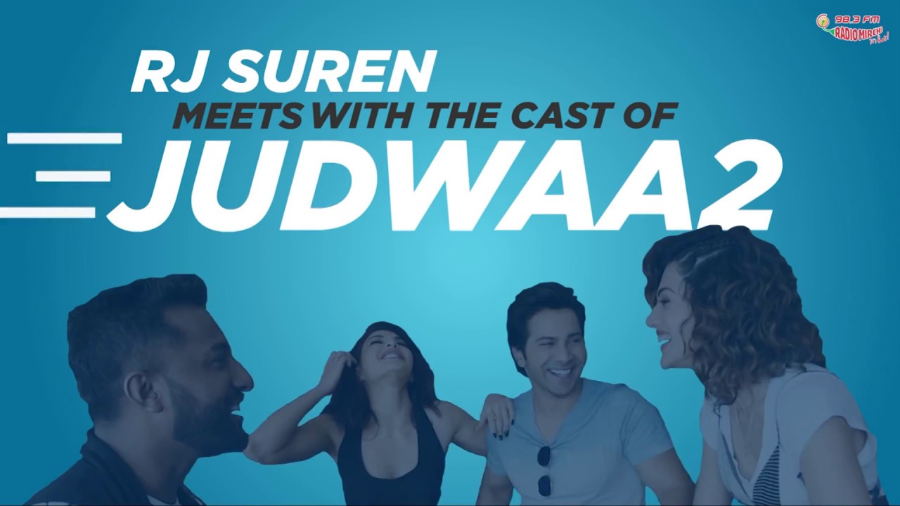 RJ Suren Meets the Judwaa 2 Cast | Jacqueline Fernandes, Varun Dhawan ...
