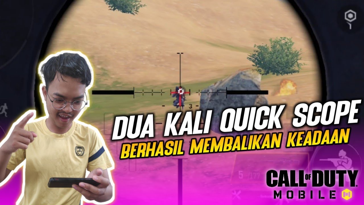 GEGARA DUA KALI QUICK SCOPE INI KITA BERHASIL MEMBALIKKAN KEADAAN - BR ...