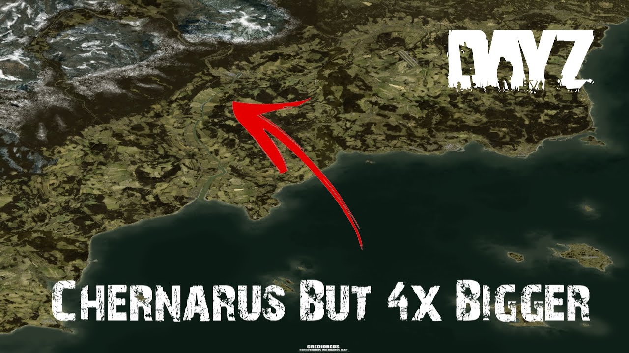 Would You Play On Chernarus That Is 4X Bigger?? - The DayZ Podcast ...