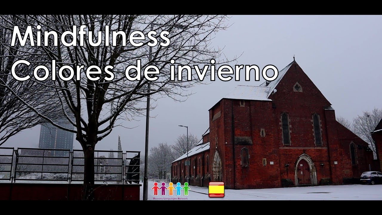 Winter colours Spanish Mindfulness Practice - YouTube