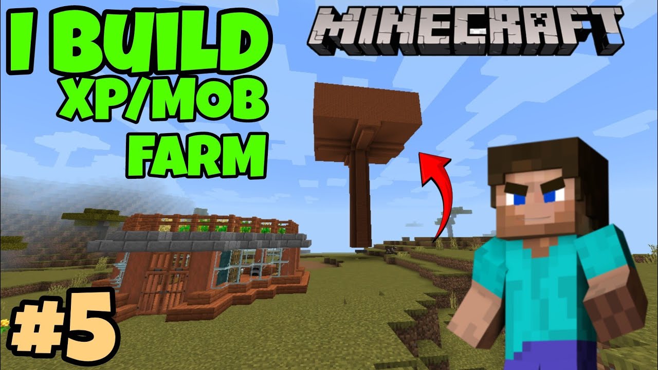 I BUILD XP FARM IN MINECRAFT GAMEPLAY #5 - YouTube