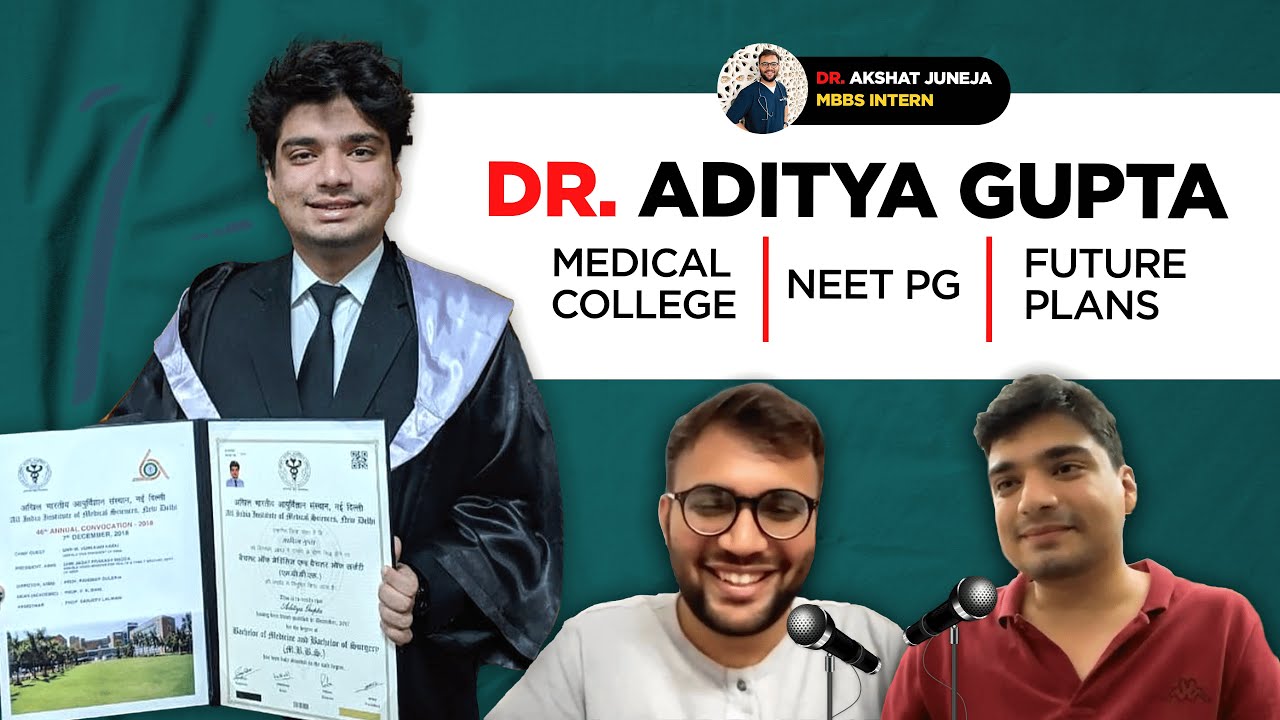 @DrAditya2935 Sir on MBBS Life | NEET | His Journey & NEET PG | NEXT ...