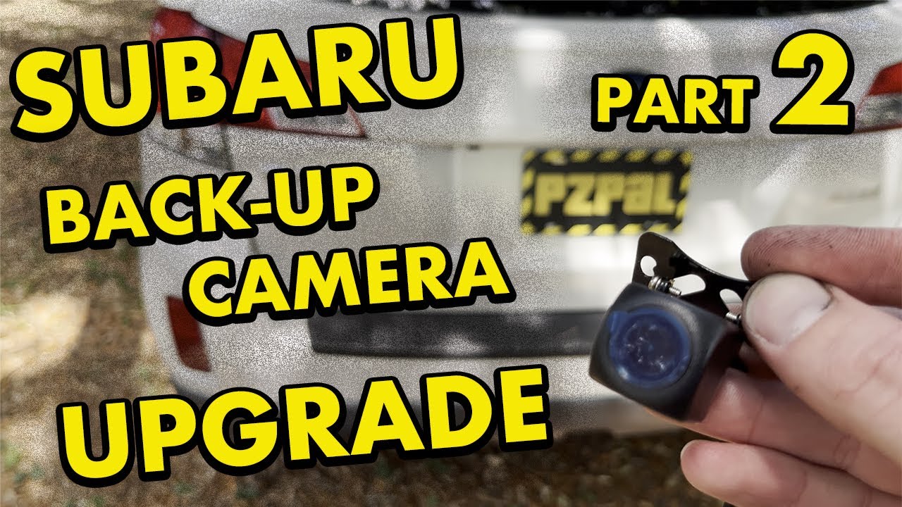 Subaru Outback Reverse Camera Installation Part 2 - YouTube