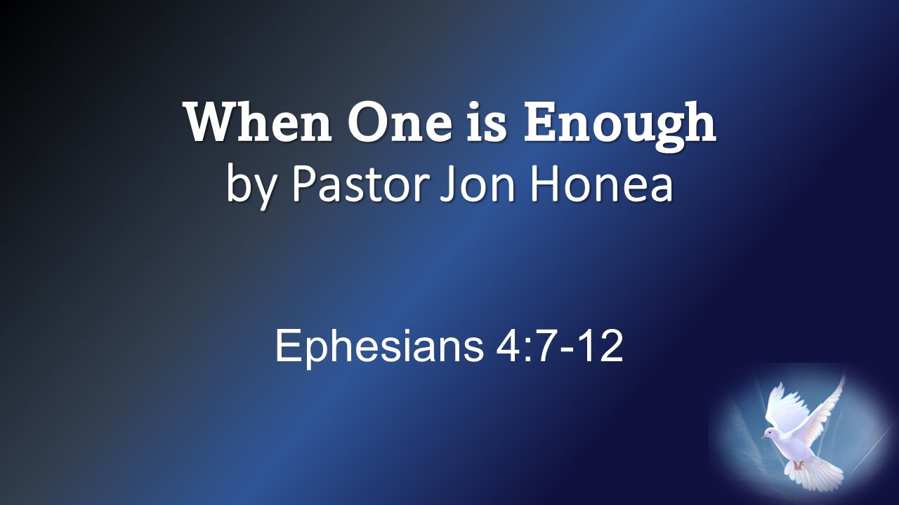 When One is Enough - YouTube