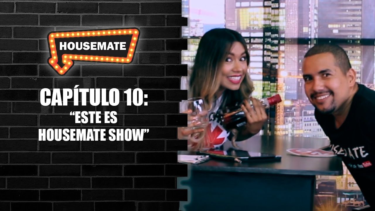 Capítulo 10: "Este es Housemate Show" | Entrevistas a famosos | # ...