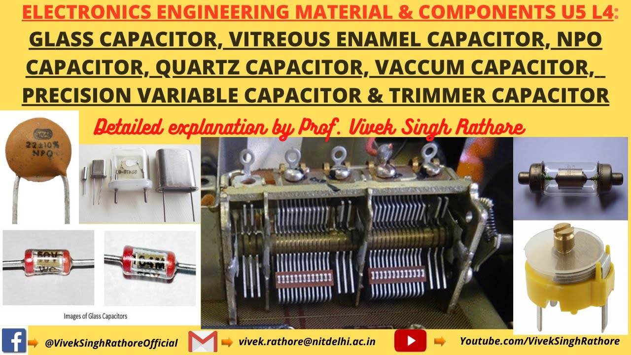 GLASS CAPACITOR, VITREOUS ENAMEL, NPO CAPACITOR, QUARTZ, VACCUM ...