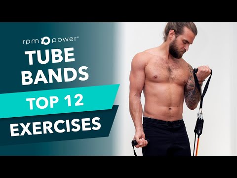Top 12 TUBE BANDS Exercises