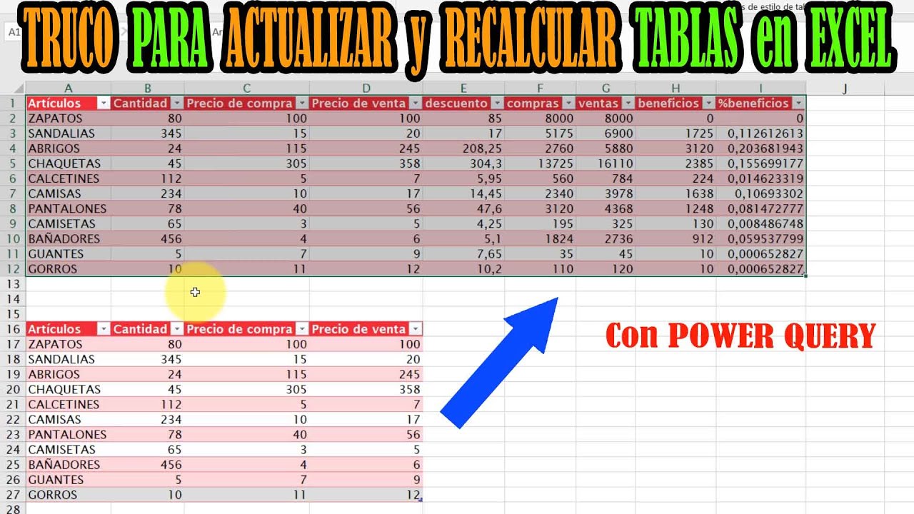 TRUCO PARA ACTUALIZAR Y RECALCULAR TABLAS EXCEL con POWER QUERY - YouTube