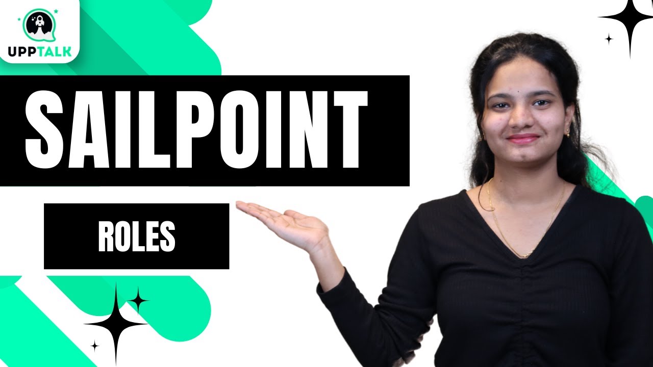 SailPoint Roles for Enhanced Access Control | Assigning Roles in ...