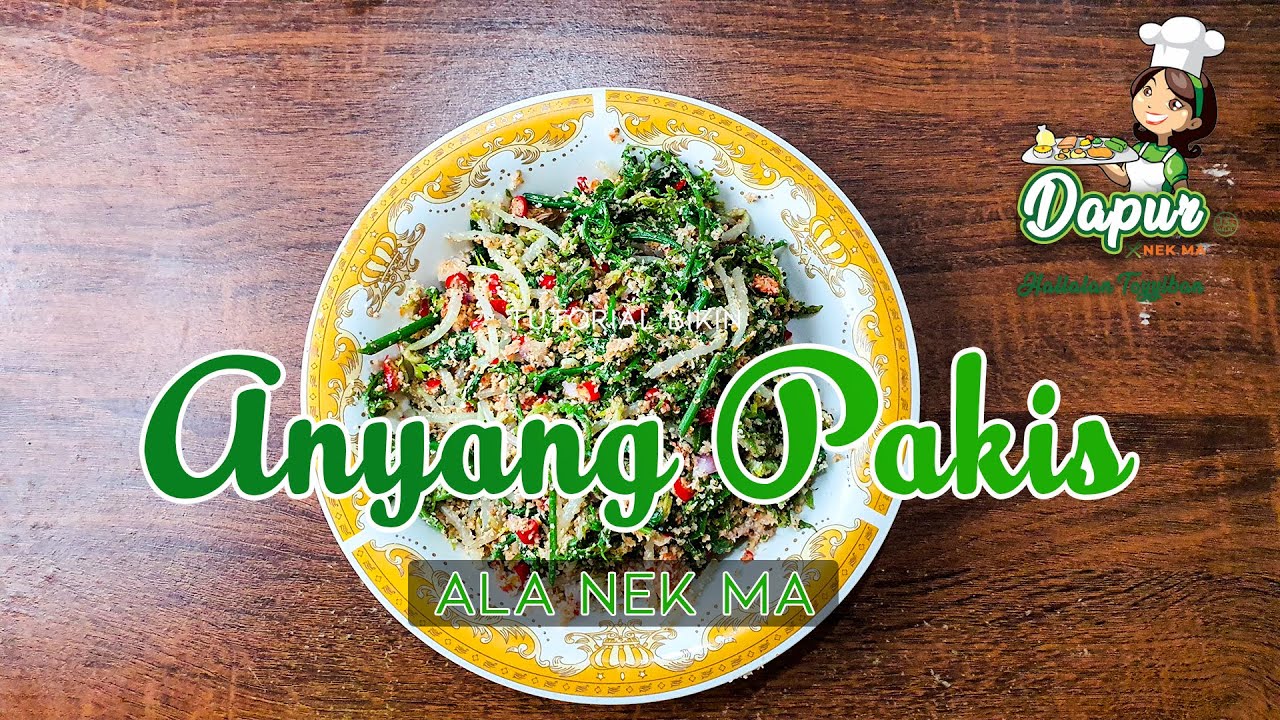 Cara Membuat Anyang Pakis Ala Medan - YouTube