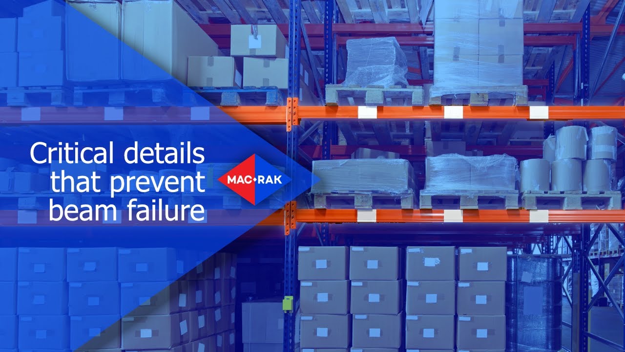 The Essential Guide to Preventing Pallet Rack Beam Failure - YouTube