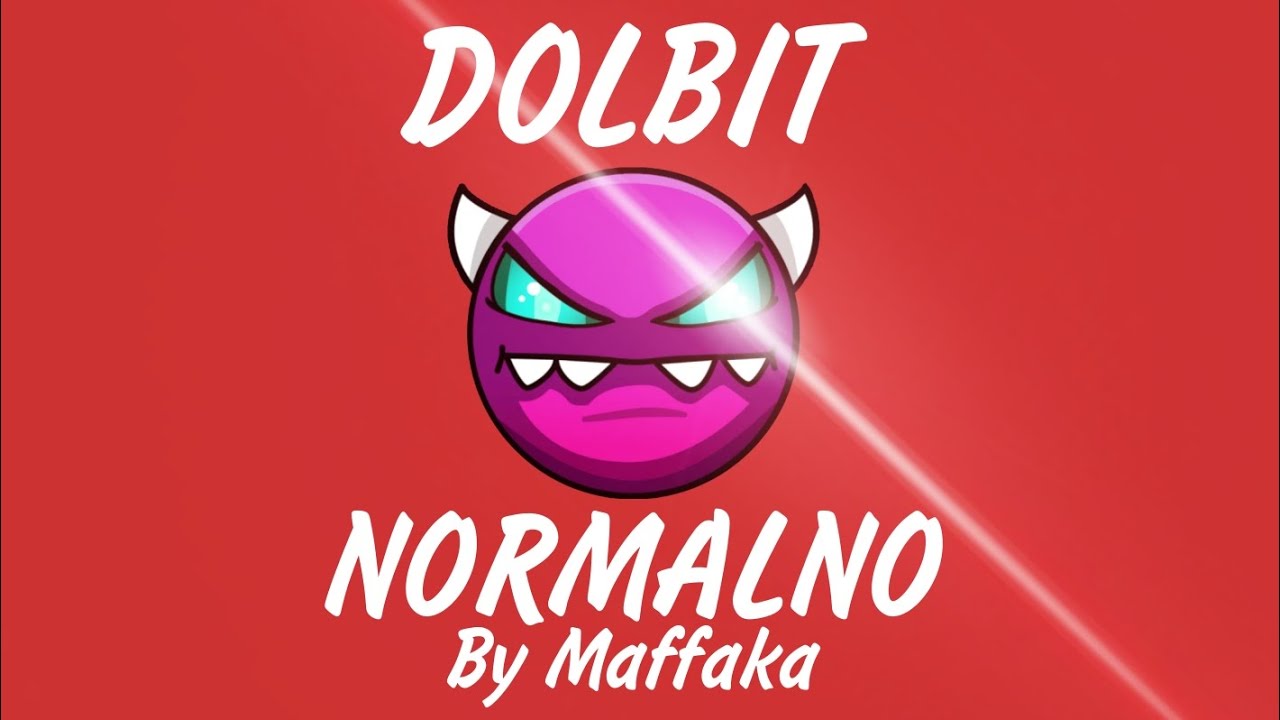 DOLBIT NORMALNO GG! (Medium demon) by Maffaka! | Geometry dash 2.2 ...