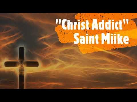 "Christ Addict" Saint Miike - YouTube Music