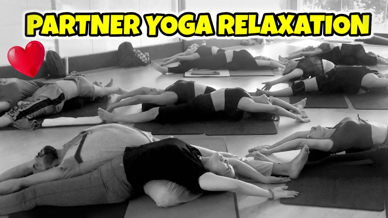 Partner Relaxation Yoga | Couple Yoga For Relaxation | Couple Yoga With ...