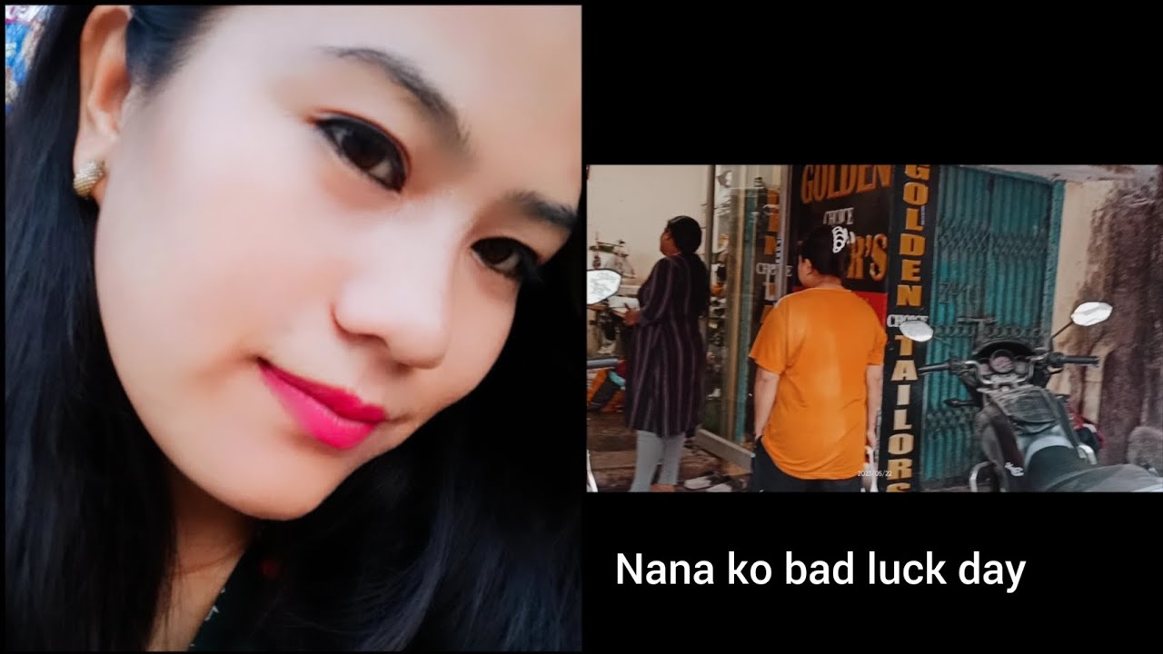 Nana ko bad luck day 😞😞//@prasangvlog2231 - YouTube
