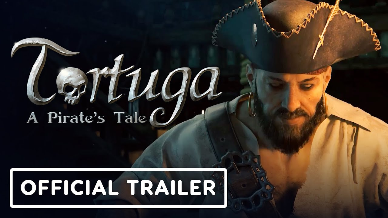 Tortuga: A Pirate's Tale - Official Launch Trailer - YouTube