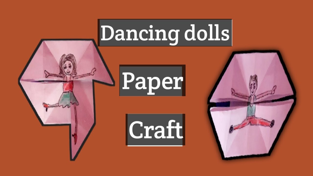 how to make dancing dolls with paper craft /easy paper craft ideas ...