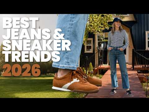 2026 Sneakers & Denim Trends You'll Love | What Everyone's Wearing