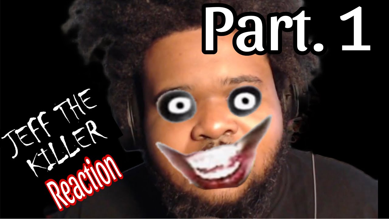 "WTF.. So Jeff The Killer Is....John Wick Lol!!!" @CreepPodcast Reaction Part.1 - YouTube