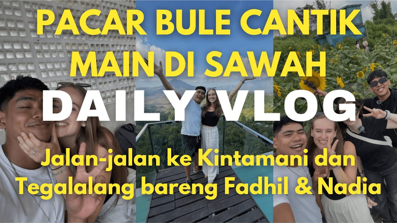 Pacar Bule Cantik Belajar Jadi Petani [Odie & Milly Daily Vlog] Ft ...