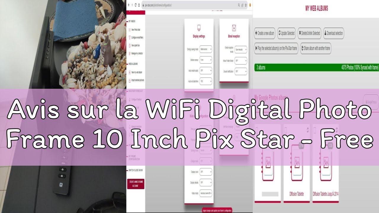 Avis sur la WiFi Digital Photo Frame 10 Inch Pix Star - Free and ...