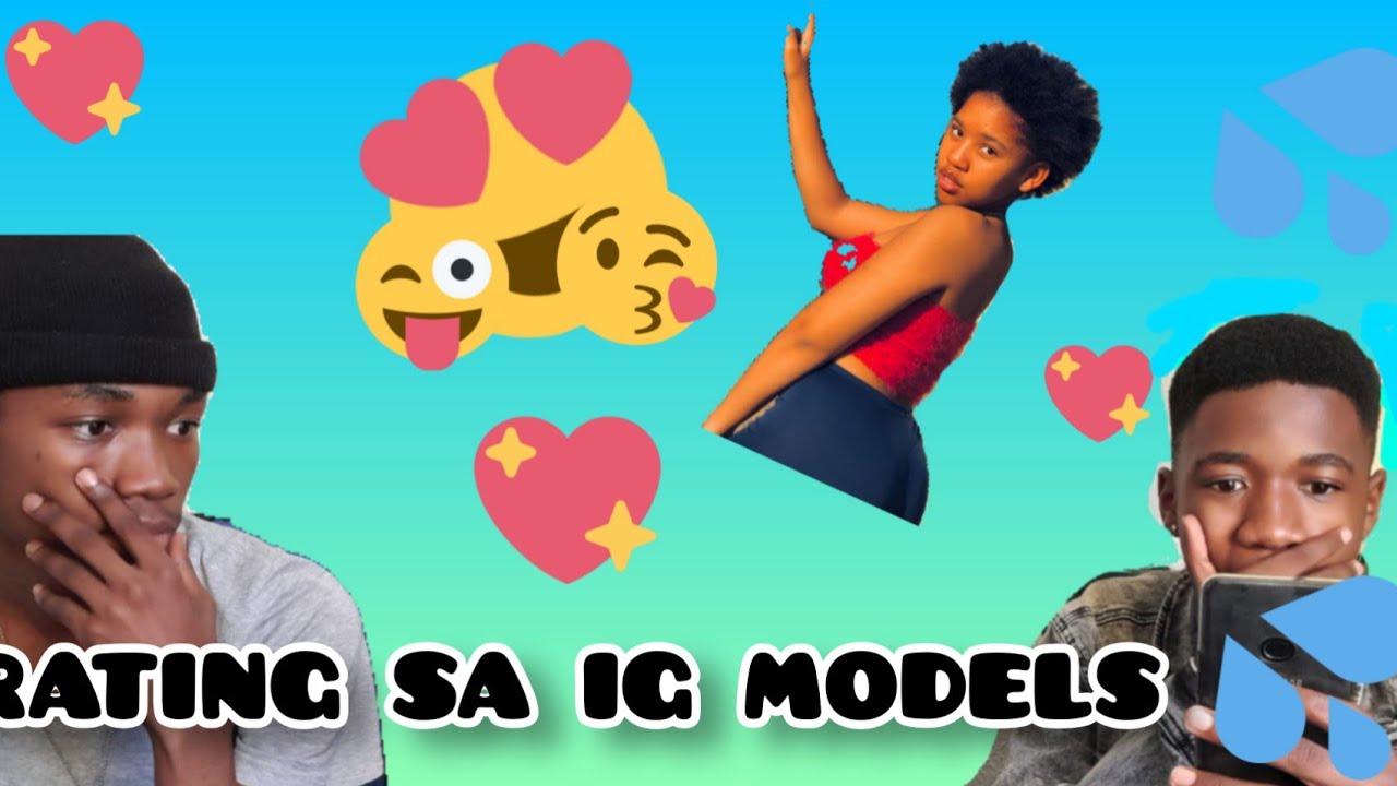 RATING SA IG MODELS 😍💦 GETS JUICY|| SOUTH AFRICAN YOUTUBERS - YouTube
