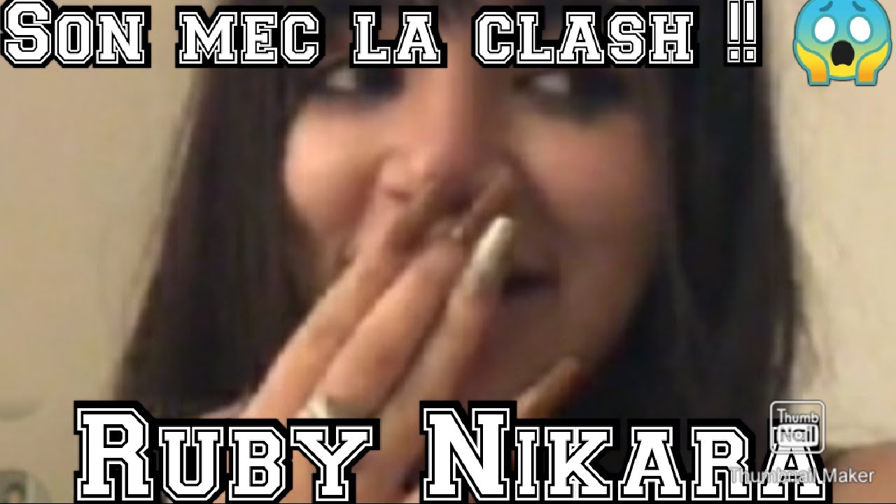Ruby Nikara son mec la clash en plein direct elle le quitte!! - YouTube