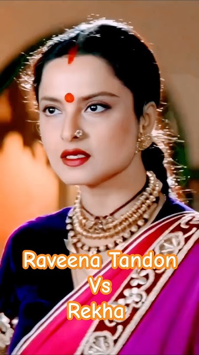 Raveena Tandon and Rekha #respect #maryada #motivation #trending #youtubeshorts #rekha #girl # ...