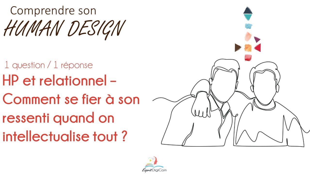 ︎ HP et relationnel : Comment se fier a son ressenti quand on ...
