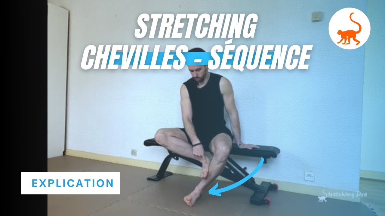 Stretching Chevilles - Assis - Séquence - YouTube