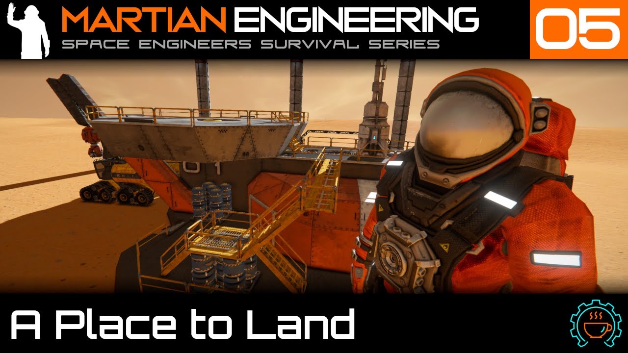 A Place to Land! The Outpost Gets a Renovation | Martian Engineering E5 ...