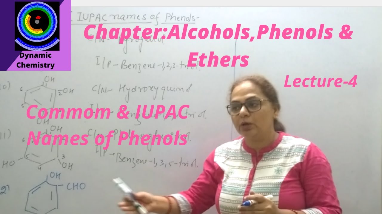 XII Class Lecture#5 Common & IUPAC Names of Phenols - YouTube