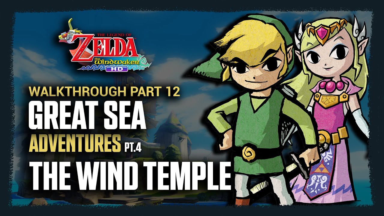 Great Sea Adventure Pt.4 | The Wind Temple | Walkthrough Pt. 12 ...