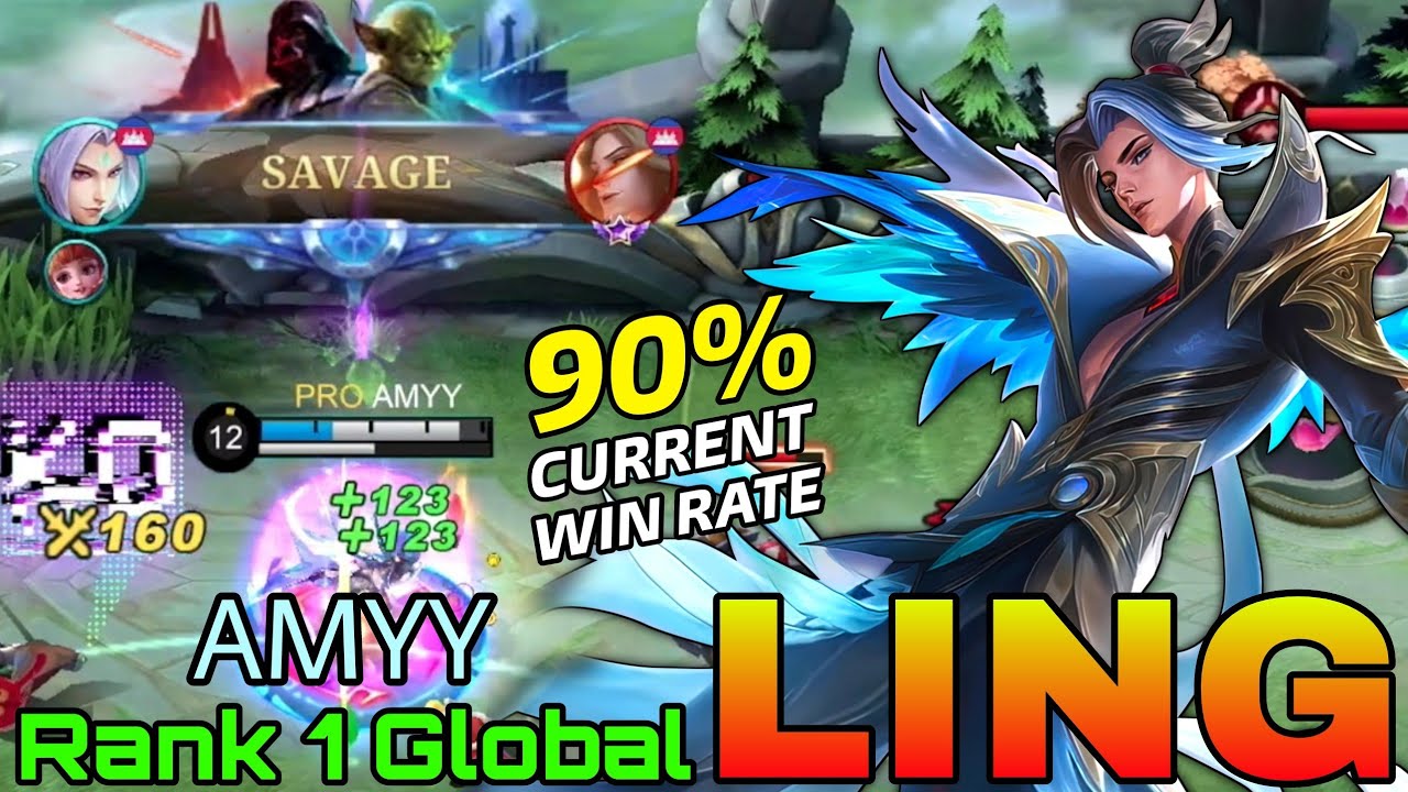SAVAGE! Ling 90% Current Win Rate - Top 1 Global Ling by AMYY - Mobile ...