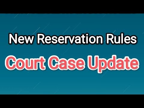 New Reservation Rules// Court Case Update - YouTube