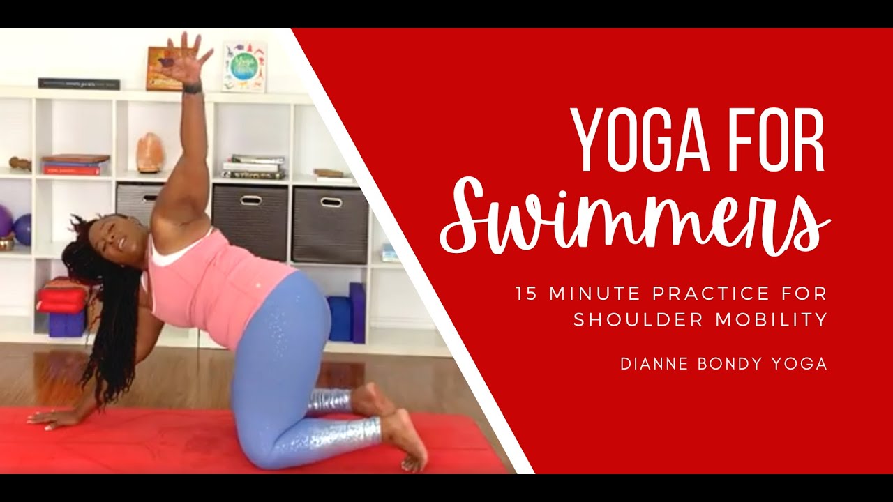 Yoga for Swimmers: Increasing Your Shoulder Mobility - YouTube