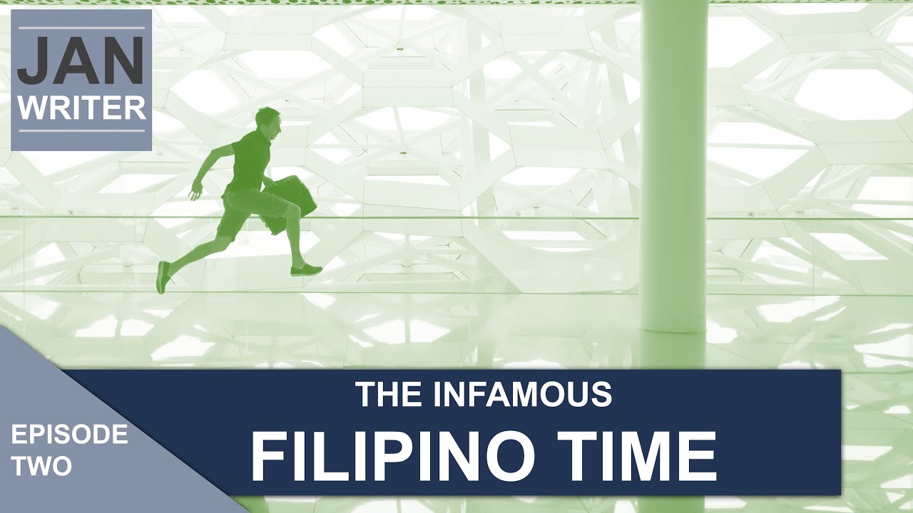 Filipino time: Why are Filipinos always late? - YouTube