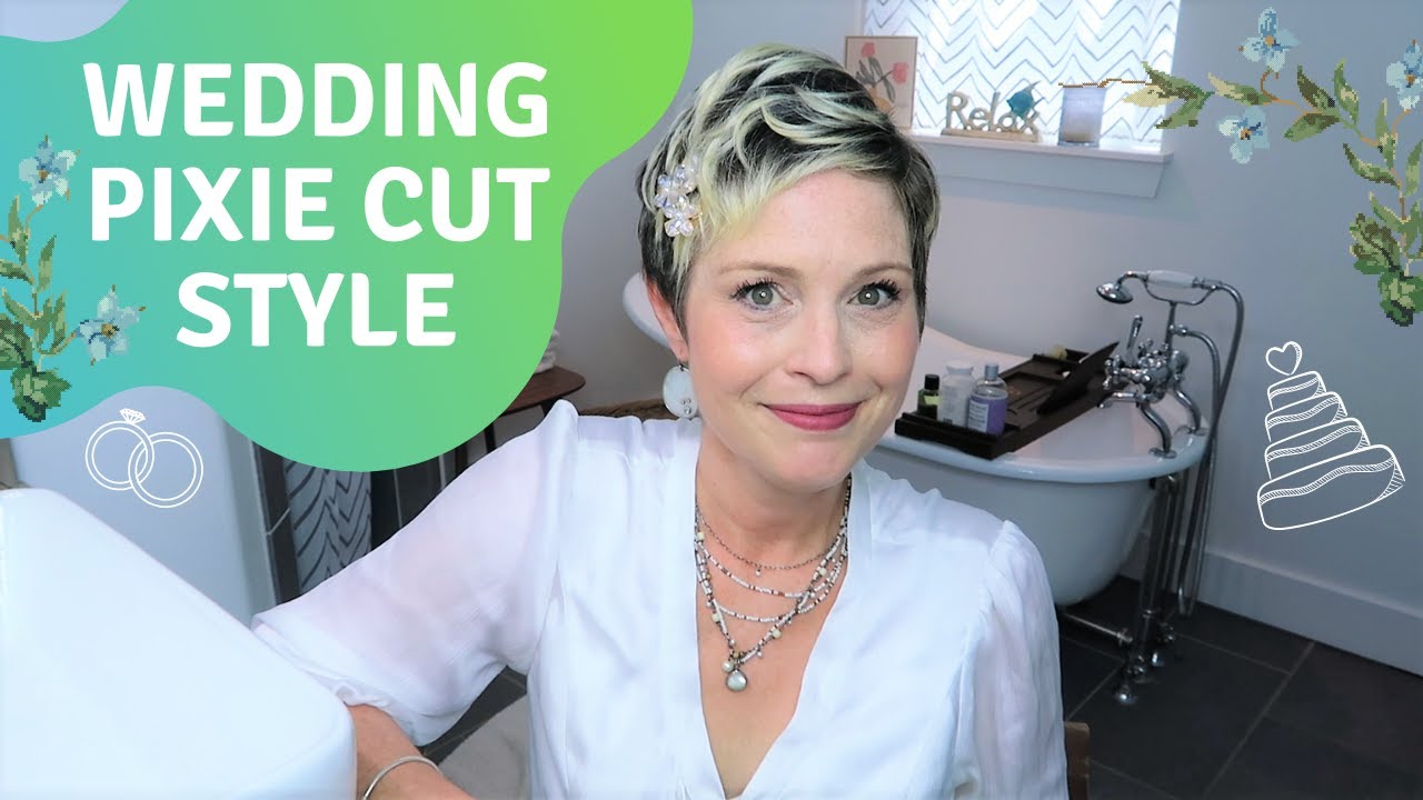 Wedding Pixie Cut Style - YouTube