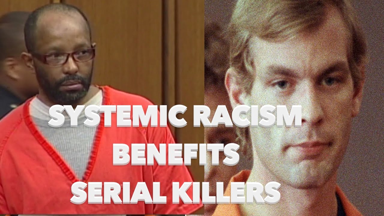 The Justice System Benefits Serial Killers Jeffrey Dahmers, and Anthony ...