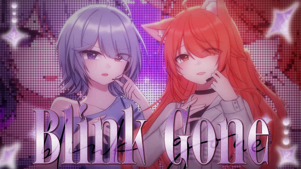 Blink Gone Vocal Only | Cover by 秋月祁Inori & 悠蜜Yomiii #馬來西亞vtuber # ...