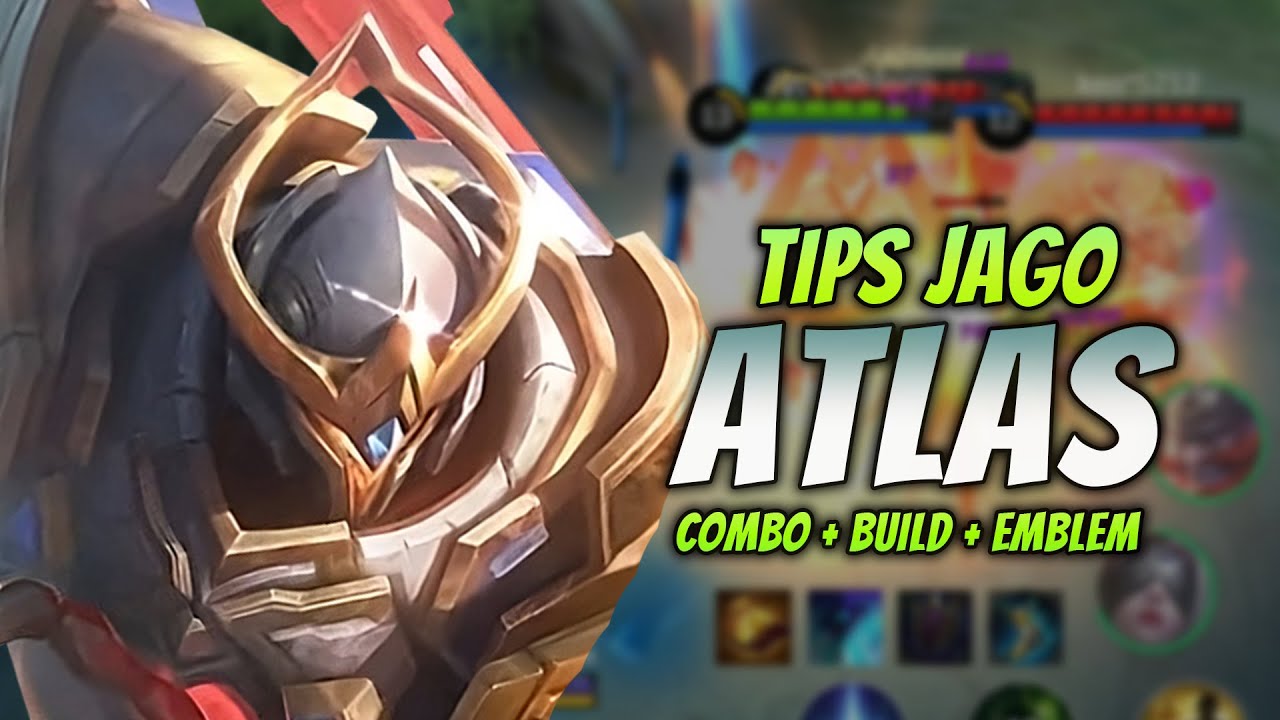 CARA MAIN ATLAS SKIN MSC ! & COMBO ATLAS + EMBLEM & BUILD TERSAKIT 2023 ...