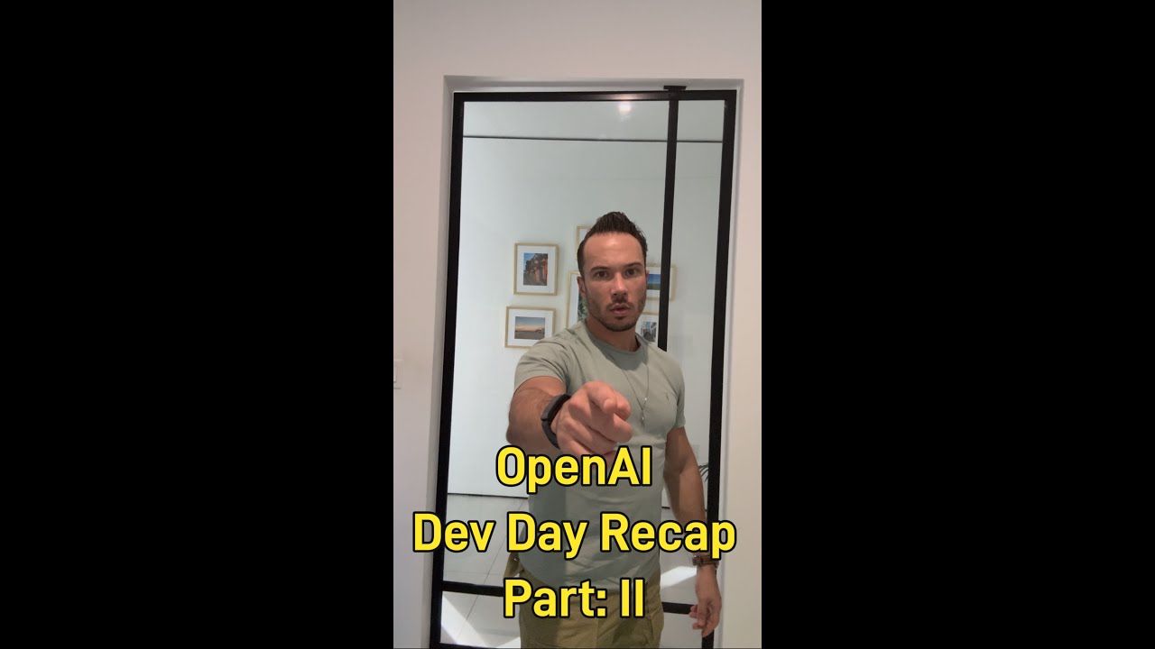 🔥OpenAI Dev Day Recap - Part II🔥 - YouTube