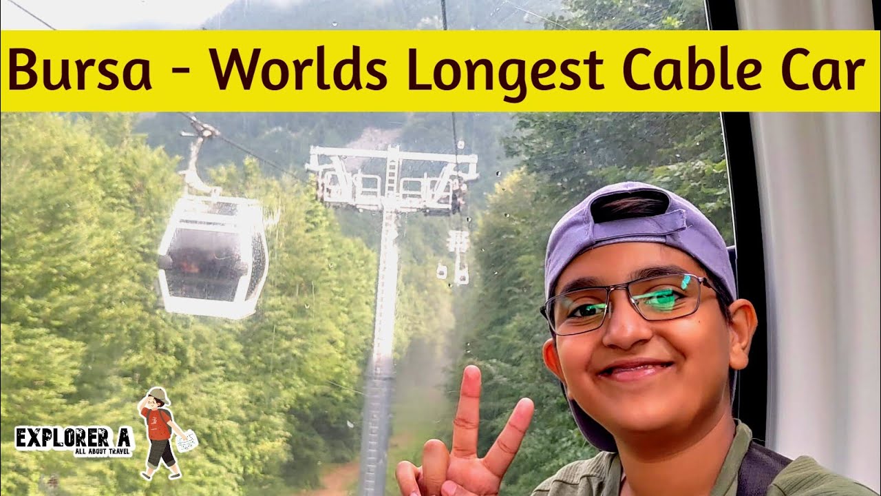 AMAZING ULUDAG TELEFERIK | The World's Longest Cable Car | @ExplorerA ...